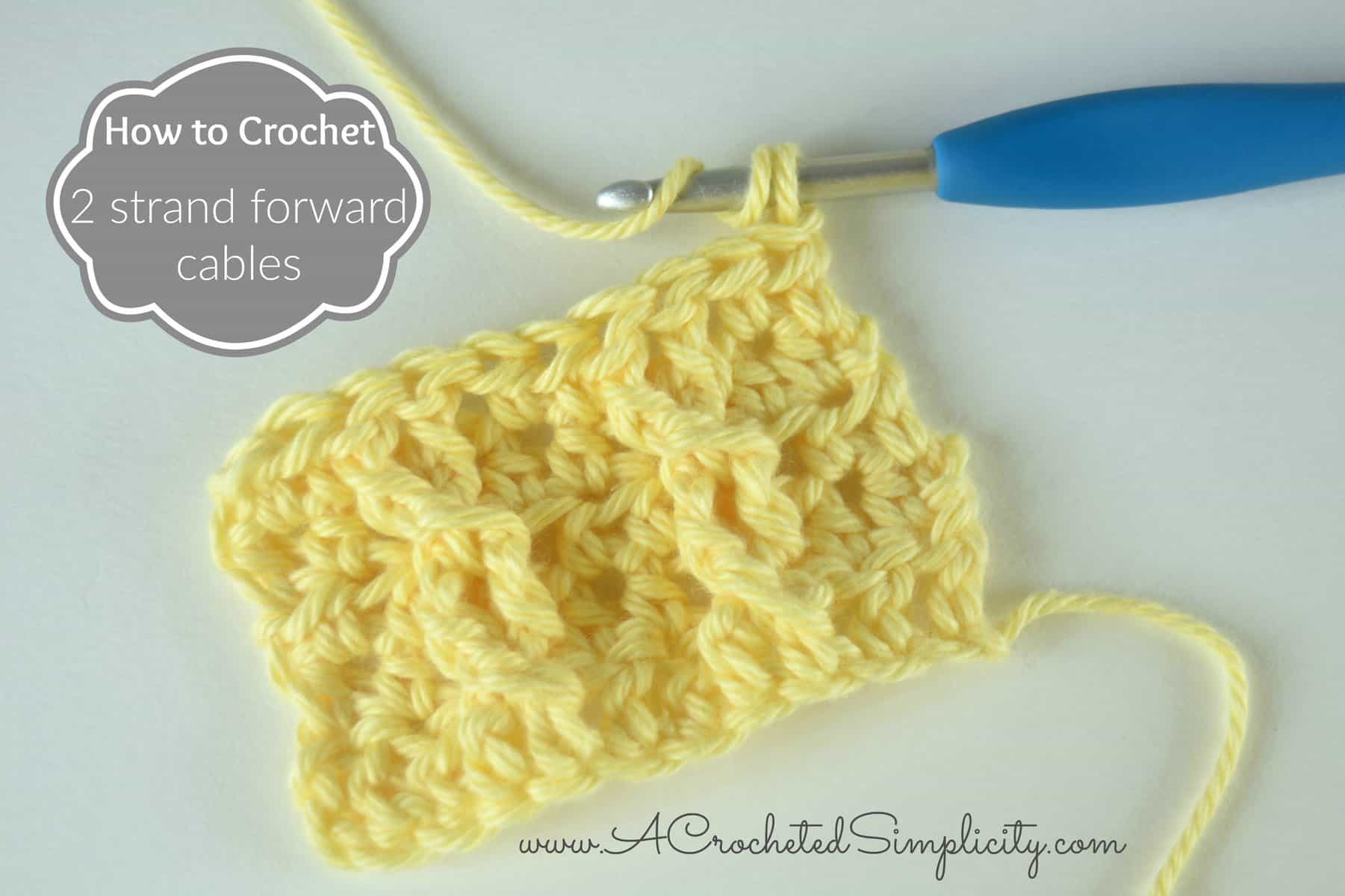 How to Crochet - 2 Strand Crochet Cable - Photo & Video Tutorial - A ...