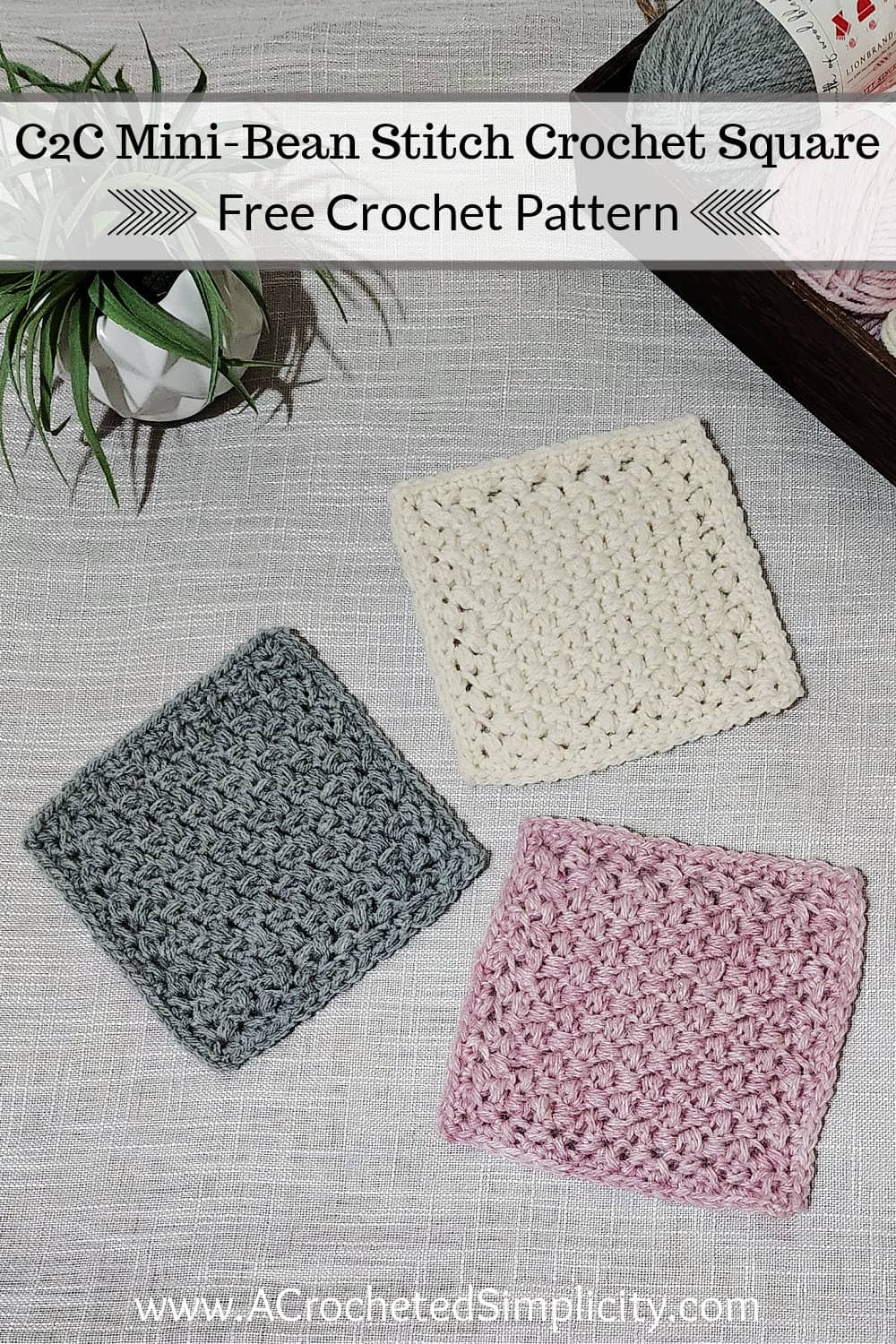 Crochet C2C Mini Bean Stitch - A Crocheted Simplicity