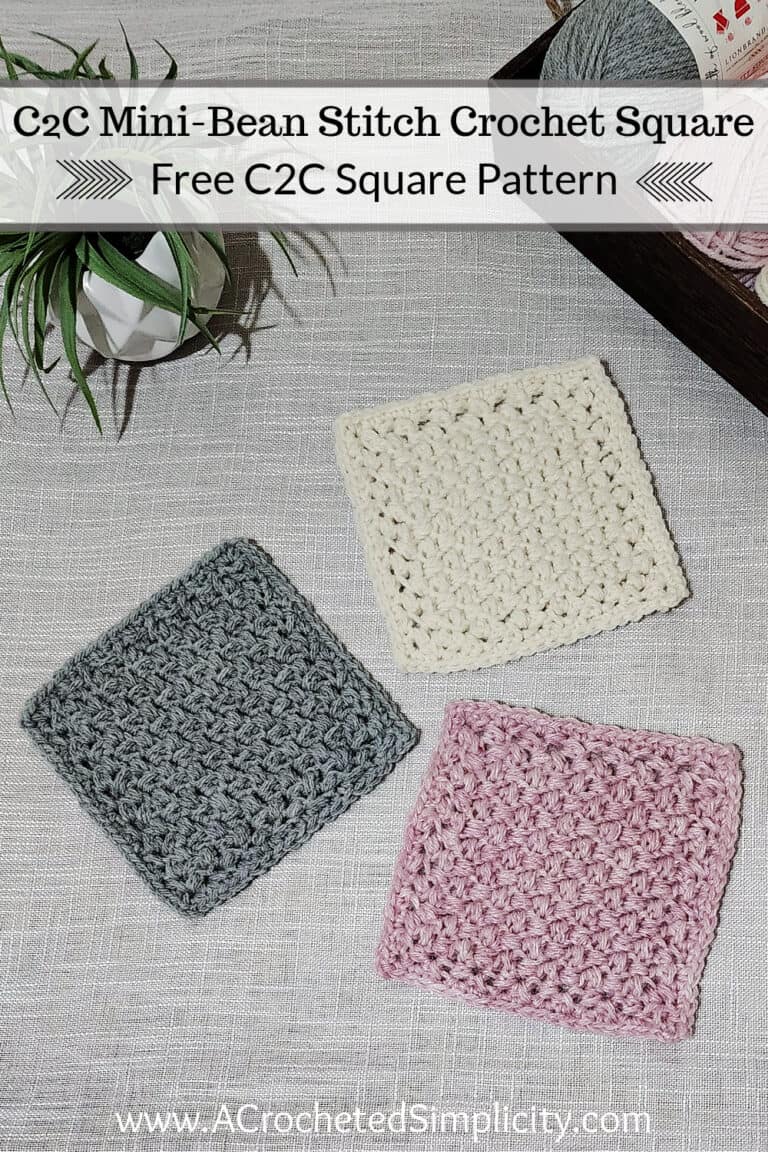 Crochet C2C Mini Bean Stitch - A Crocheted Simplicity