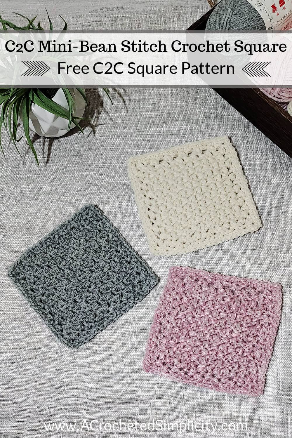 Crochet C2C Mini Bean Stitch - A Crocheted Simplicity