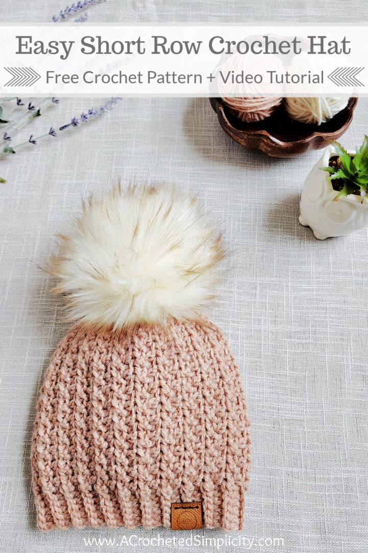 Easy Short Row Crochet Hat Pattern - A Crocheted Simplicity