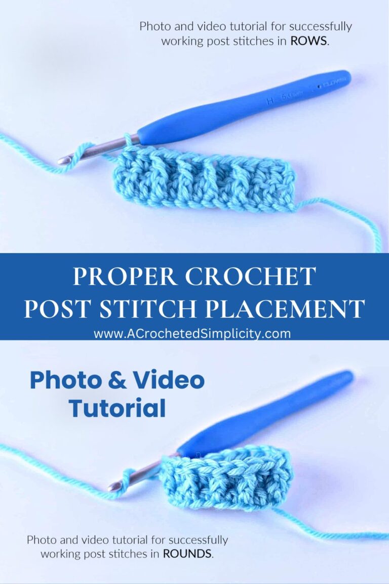 2 Tips for Proper Post Stitch Placement - in Rows and Rounds - A ...
