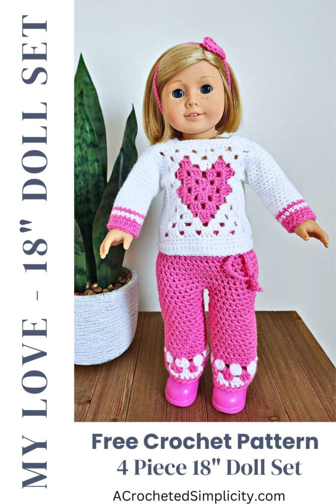 Crochet Doll Clothes - My Love 18" Doll Set - A Crocheted Simplicity