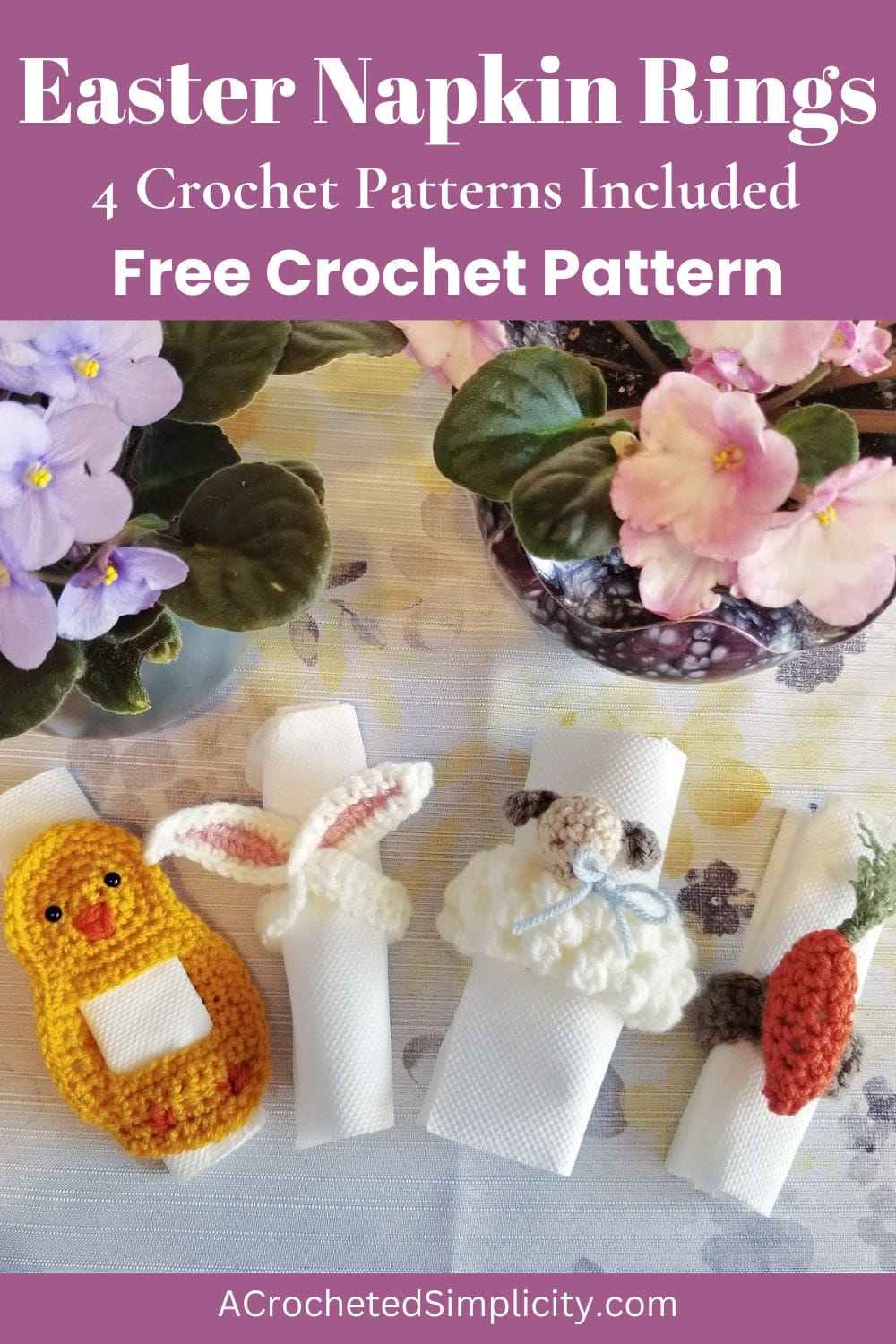 Easter Crochet Napkin Rings - A Crocheted Simplicity